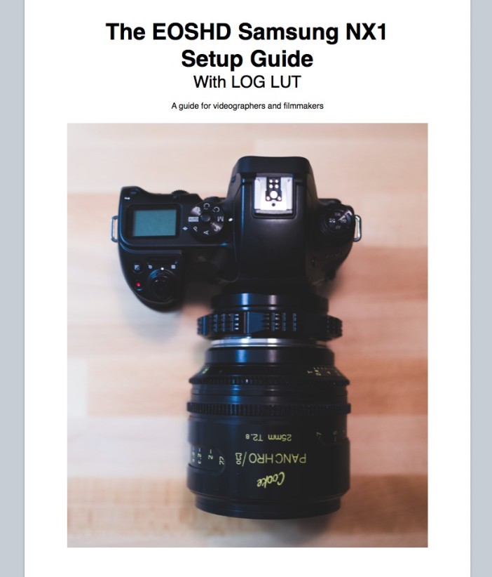 The EOSHD Samsung NX1 Setup Guide + LOG LUT